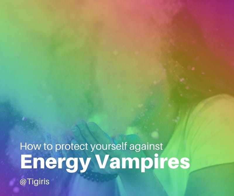 How to protect yourself against Energy Vampires - Kassi Gregory - Heart ...