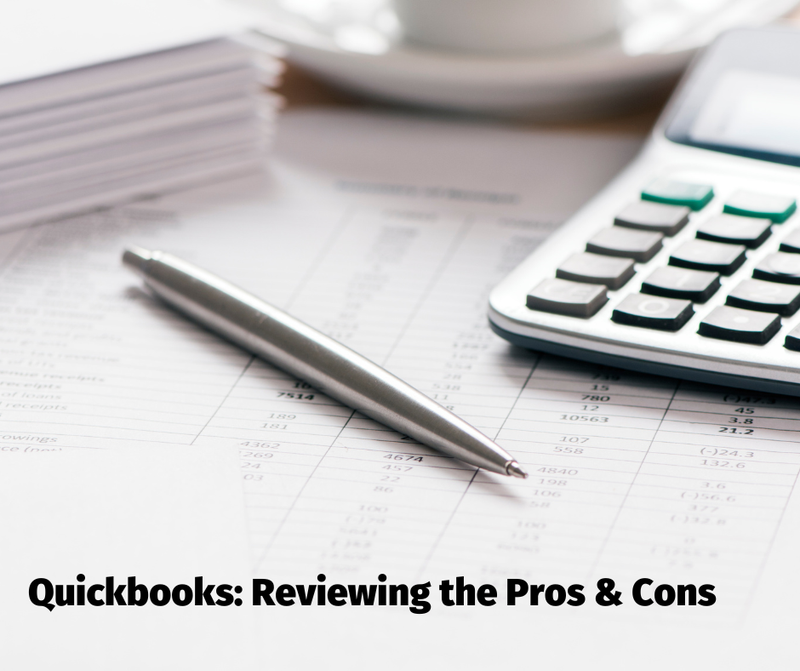 QuickBooks: Reviewing the Pros & Cons and How We Can Help