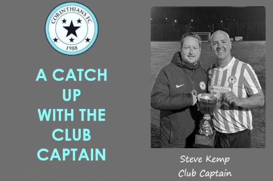 A Catch up with the Club Captain - Corinthians F.C