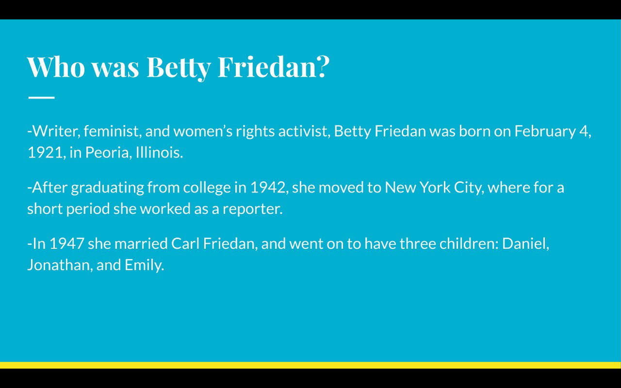 Betty Friedan - Why Learn U.S. History?