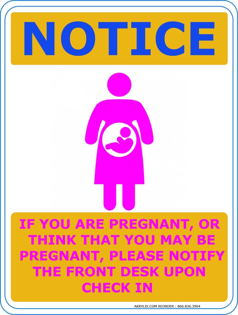 Vinyl PVC Sign - "Notice - Pregnant Notify the Front Desk" - Museum Boxes
