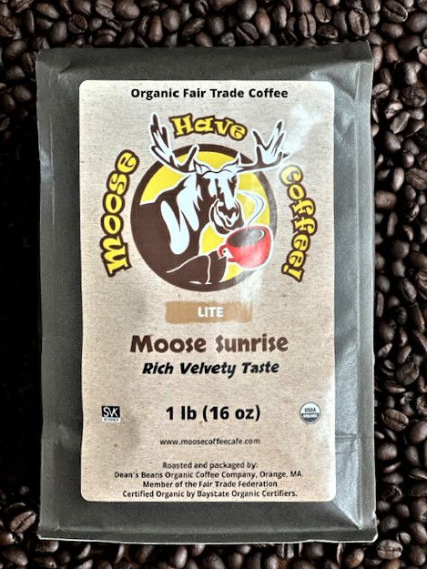 TRY OUR OTHER PREMIUM MOOSE HAVE COFFEE! SIZES - www.moosecoffeecafe.com