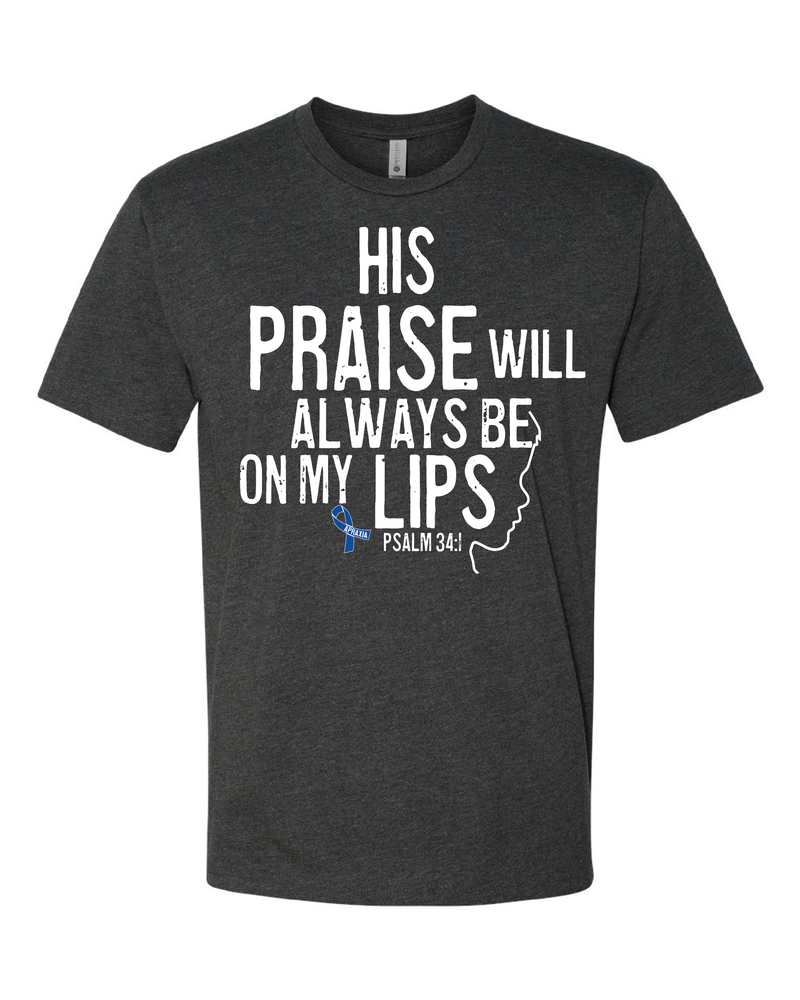 Adult- His Praise will always be on my lips. - Seven North