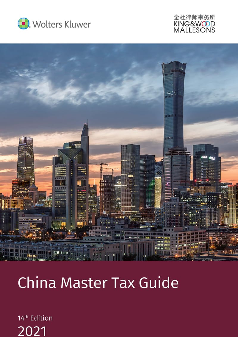 China Master Tax Guide 2021 (14th Edition)