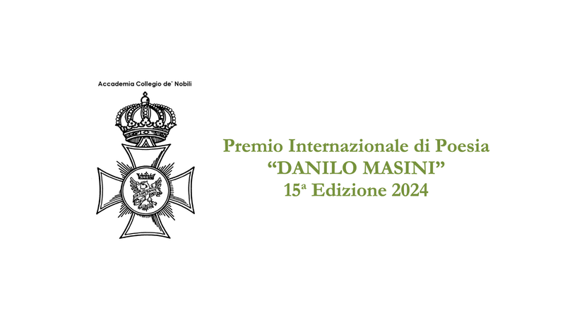 Premio Internazionale di Poesia DANILO MASINI - Concorsi di Poesia e ... Premio Internazionale di Poesia DANILO MASINI - Concorsi di Poesia e ...