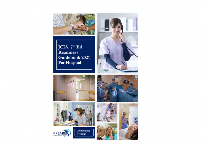 JCI 7th Edition Guidebook Readiness - Premier Healthcare Project