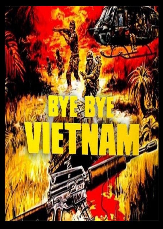 Bye Bye Vietnam (USA 1988) DVD