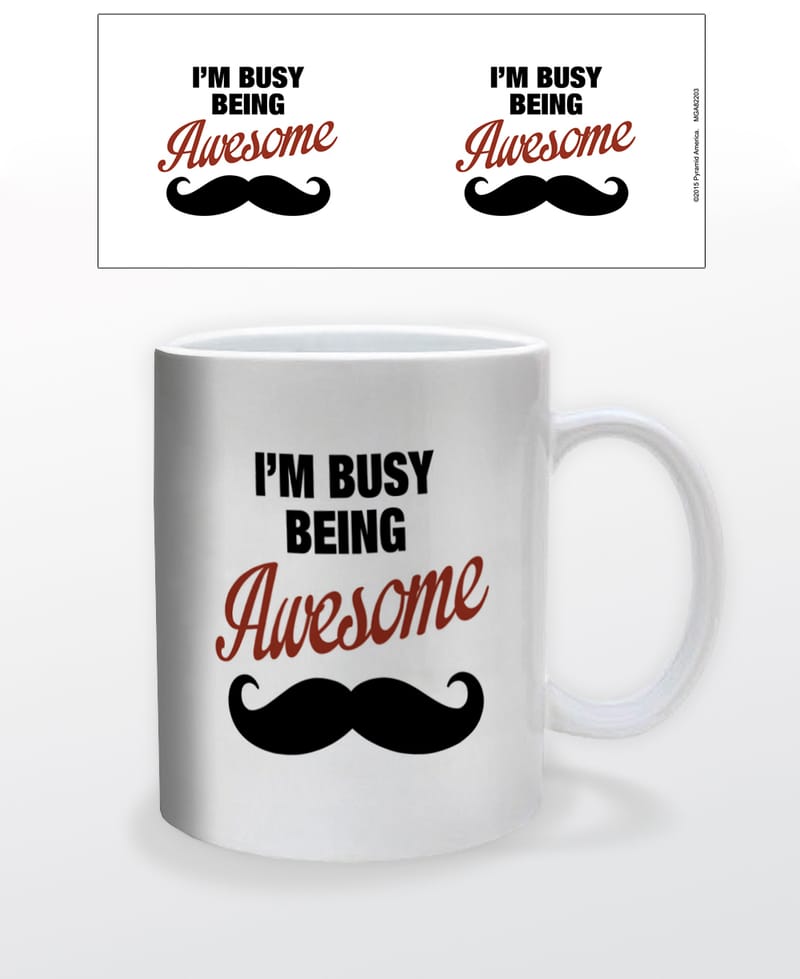 I'm Busy Being Awesome