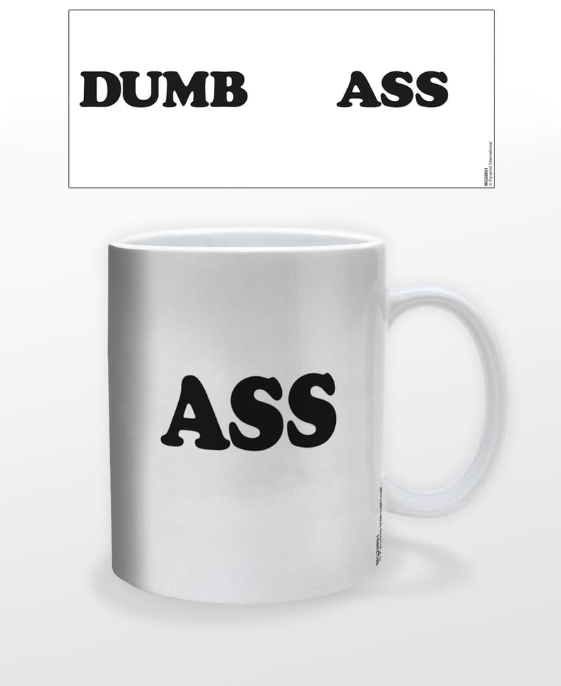 Dumb Ass