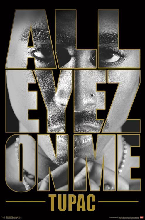 Tupac - All Eyes on Me