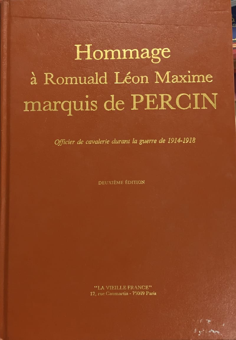 GUETTIER de PERCIN Bernard, "Hommage à Romuald Léon Maxime, marquis de ...
