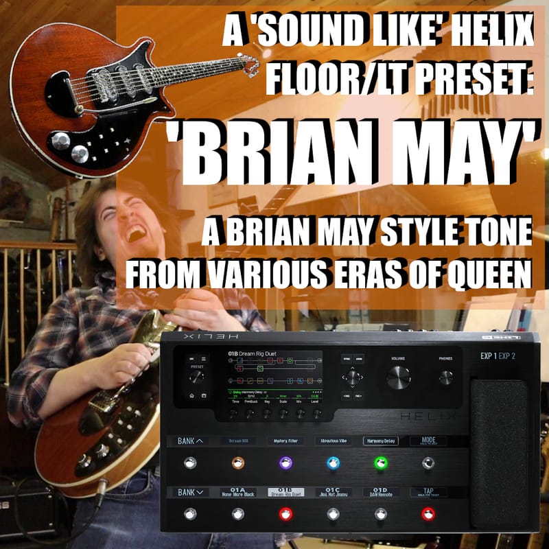 New Vintage Audio | Line 6 Helix/Native | Brian May