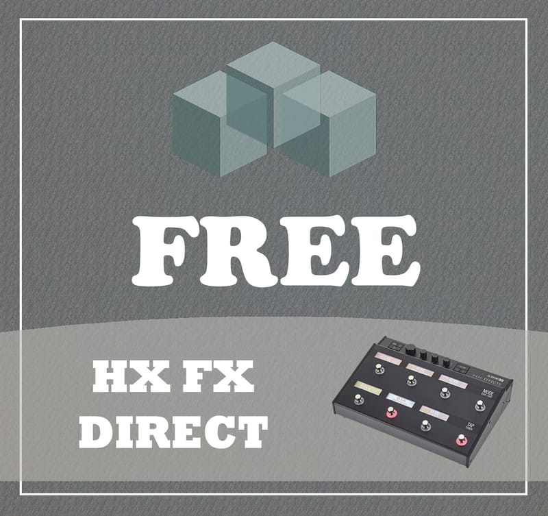 New Vintage Audio | Line 6 HX Effects| HX FX Direct