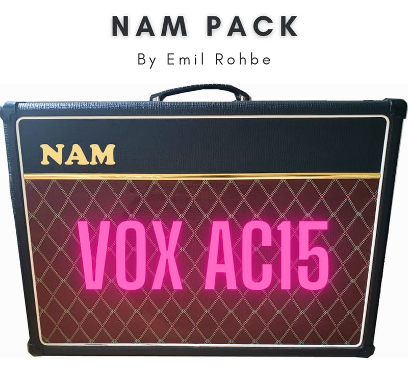 New Vintage Audio | Neural Amp Modeler | Vox AC15 NAM Pack