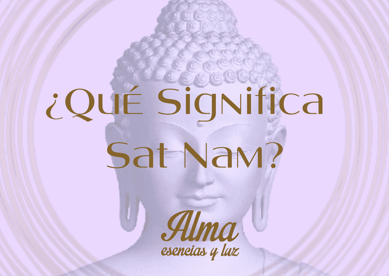 ¿Qué Significa Sat Nam?