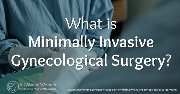 Minimally Invasive Surgery