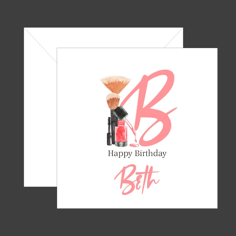 Birthday Card, Make Up themed birthday card