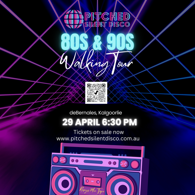 80s & 90s Silent Disco Walking Tour, Hannan Street, Kalgoorlie