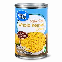 GREAT VALUE WHOLE KERNEL CORN - Starboard Supply & Services LLC
