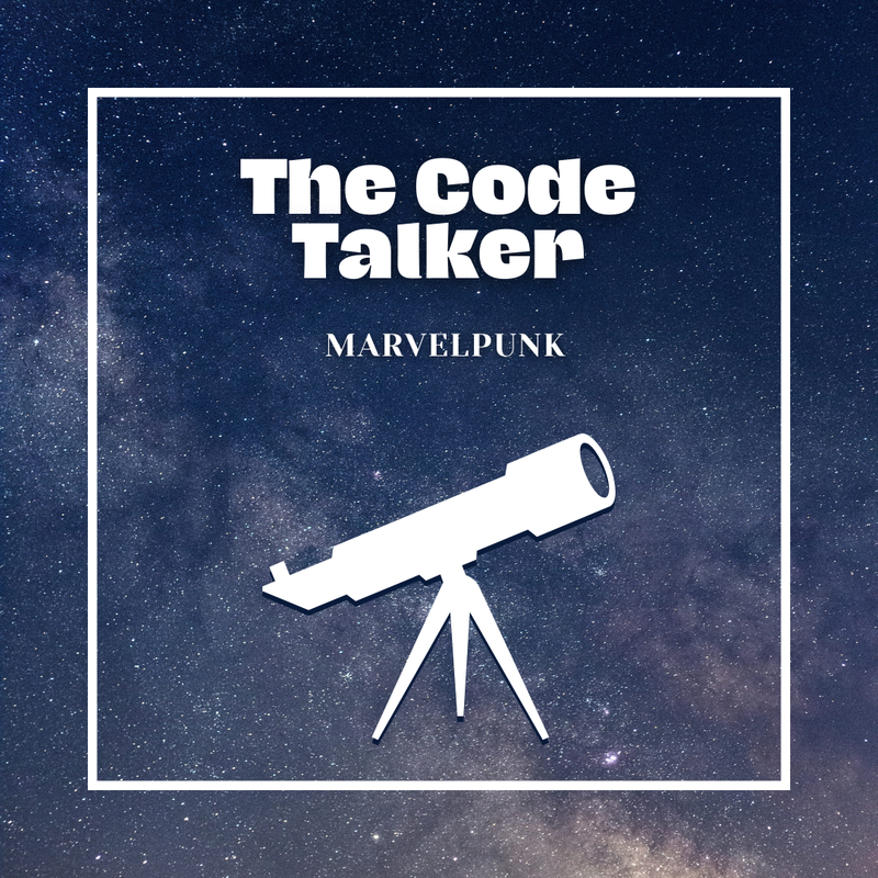 The Code Talker : Marvelpunk - Cyberpunk Future