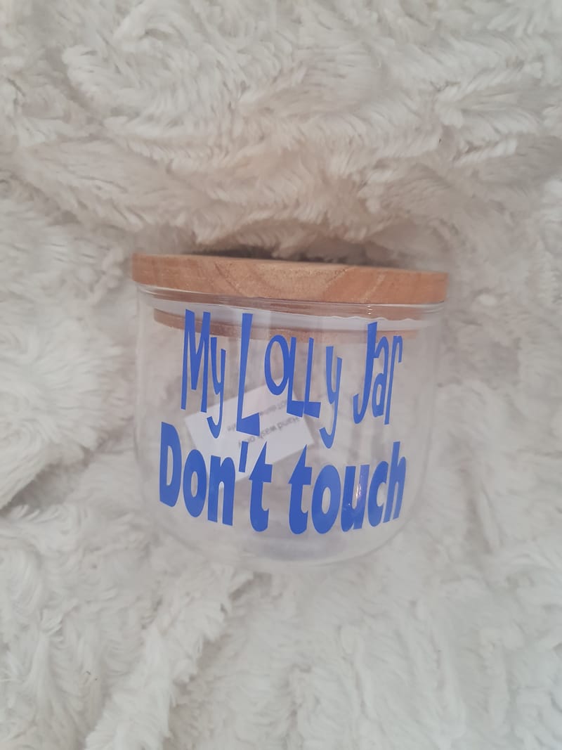 My lolly jar, don't touch - Just Random Gifts