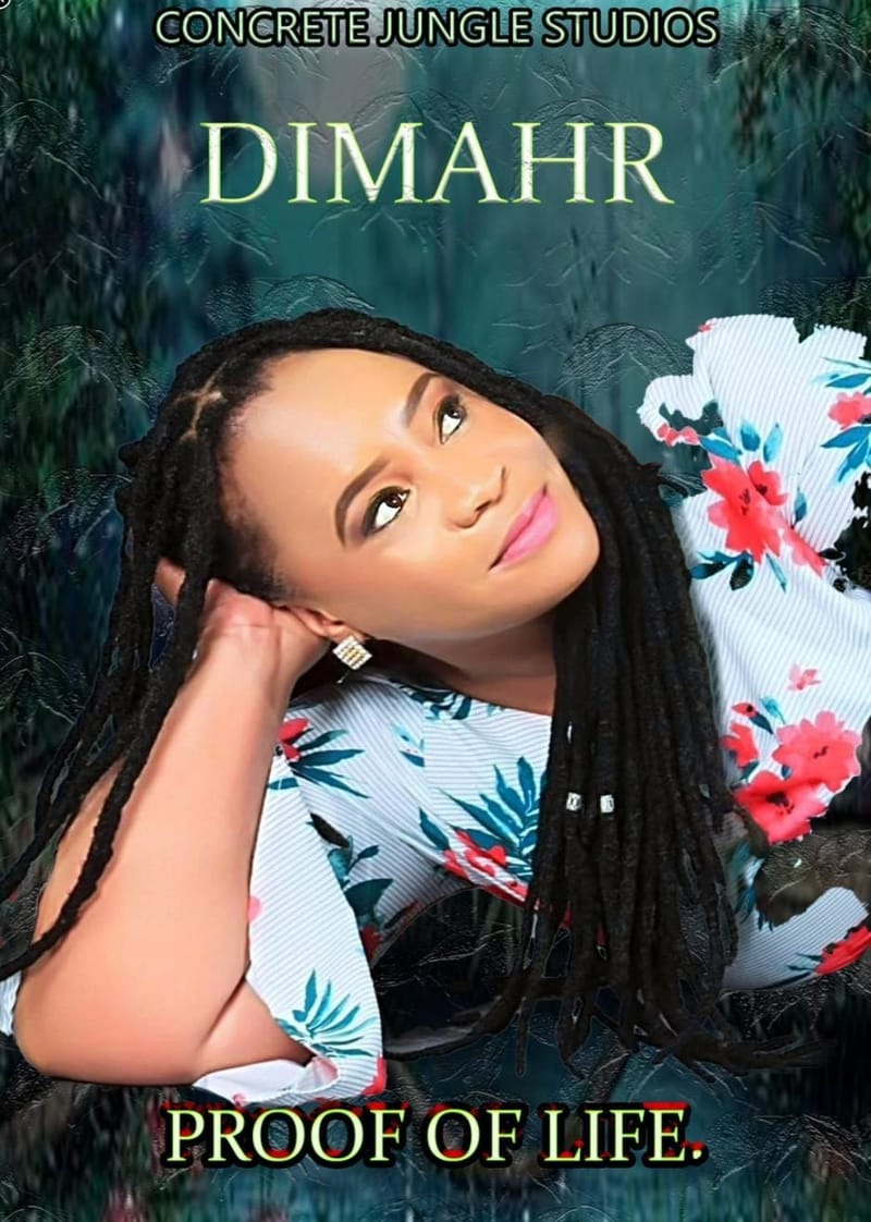 Dimahr - Proof Of Life Album [Concrete Jungle Studios] January 2024