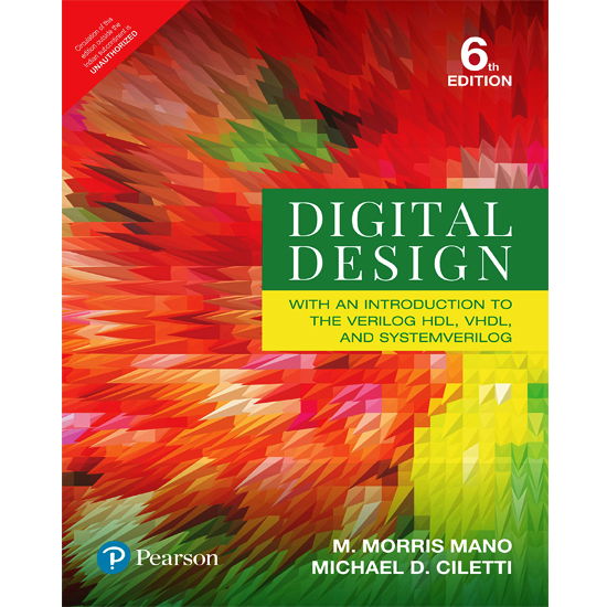 Digital Design With An Introduction To The Verilog Hdl Vhdl And Sys