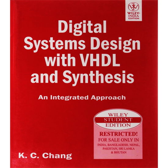 DIGITAL SYSTEMS DESIGN WITH VHDL AND SYNTHESIS