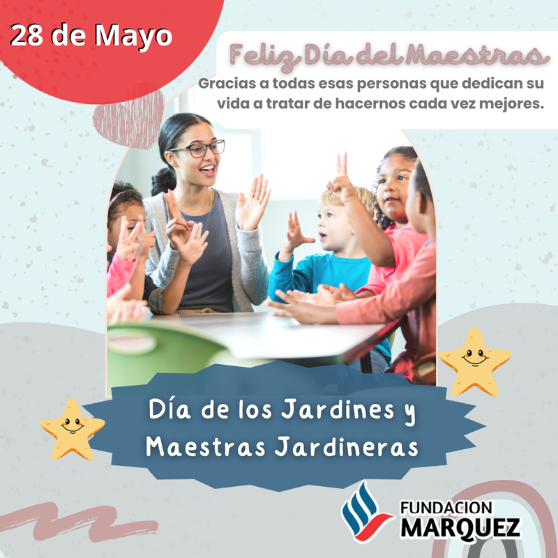 DIA NACIONAL DE LOS JARDINES DE INFANTES Y MAESTRAS JARDINERAS - Fun...