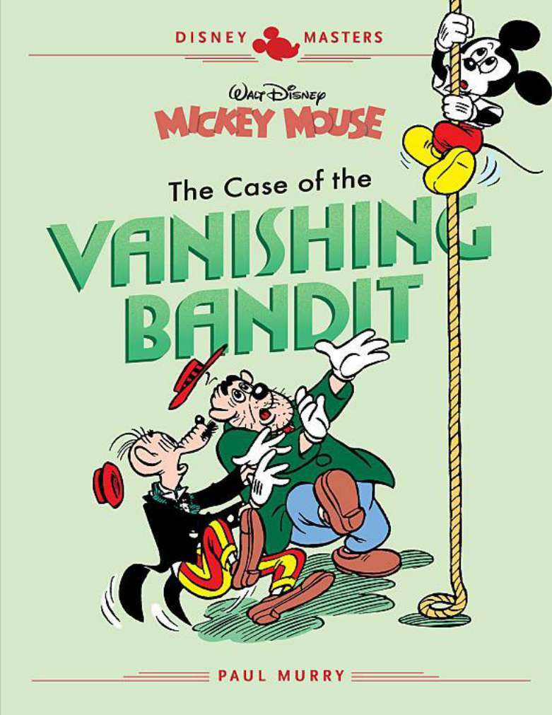 Walt Disney's Mickey Mouse: The Case Of The Vanishing Bandit - The Book ...