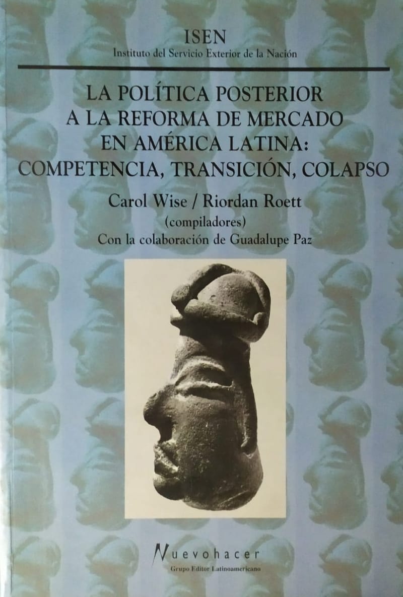 La política posterior a la reforma de mercado en América Latina (Carol ...