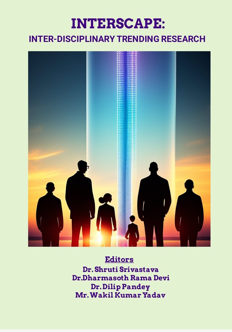 INTERSCAPE: INTER-DISCIPLINARY TRENDING RESEARCH - CIRS PUBLICATION