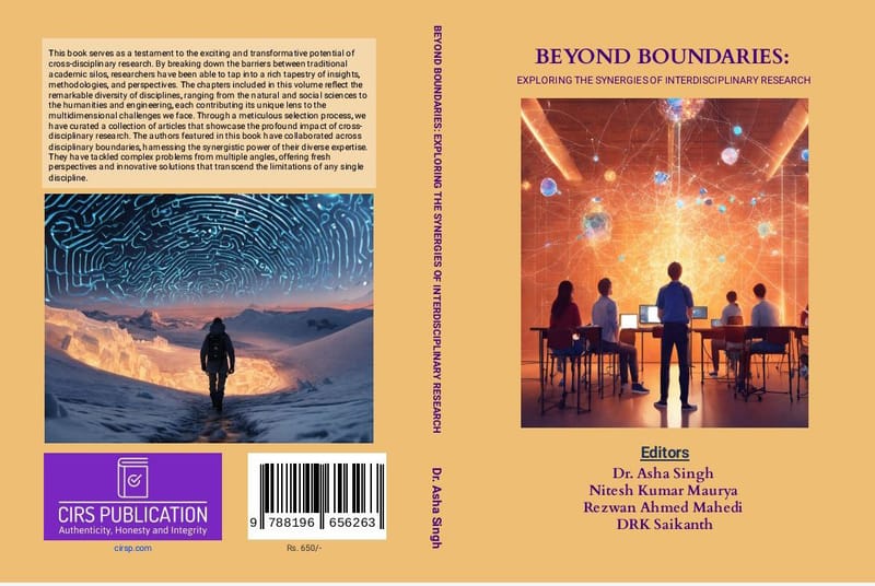 BEYOND BOUNDARIES: EXPLORING THE SYNERGIES OF INTERDISCIPLINARY RES...
