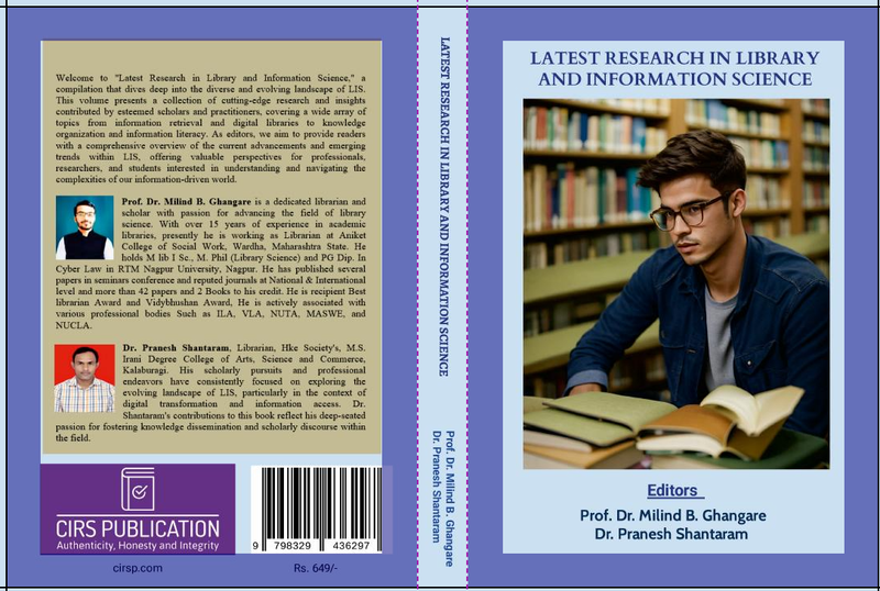 LATEST RESEARCH IN LIBRARY AND INFORMATION SCIENCE - CIRS PUBLICATION