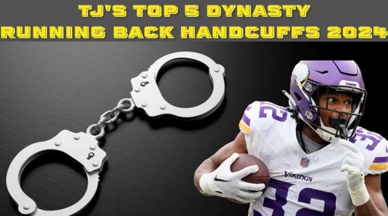 Best 5 Veteran Dynasty Running Back Handcuffs To Target In 2024 - WWW ...