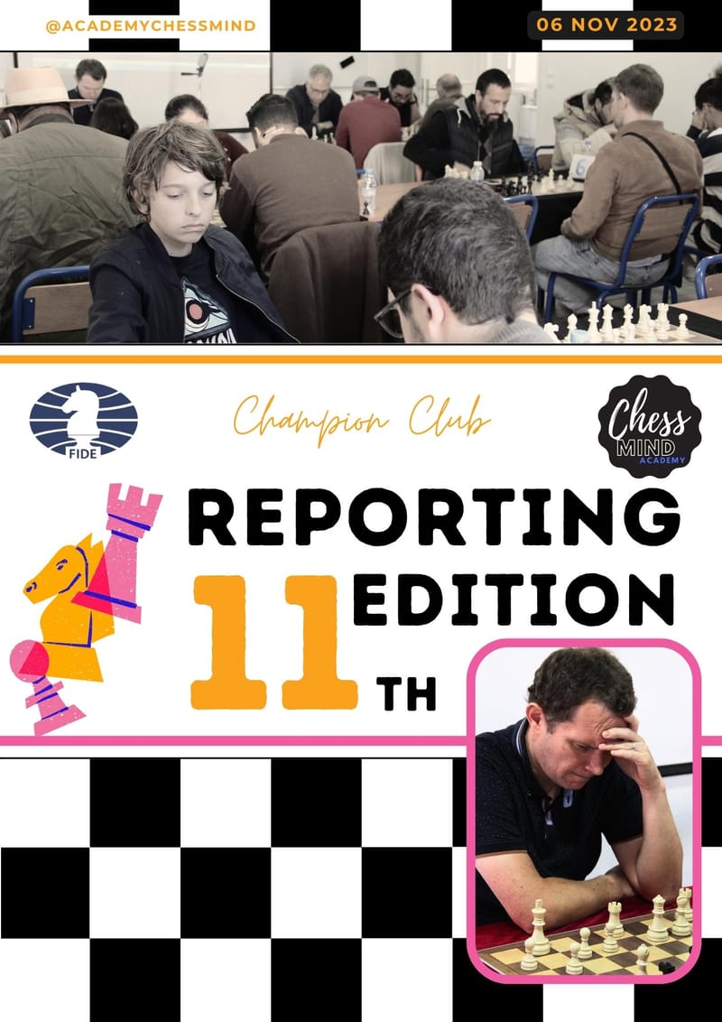REPORTING 11ème édition - Chess mind academy