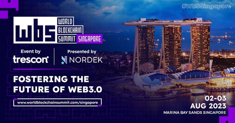World Blockchain Summit (WBS) Presented by Nordek Returns to Singapore for 25th Global Edition ...