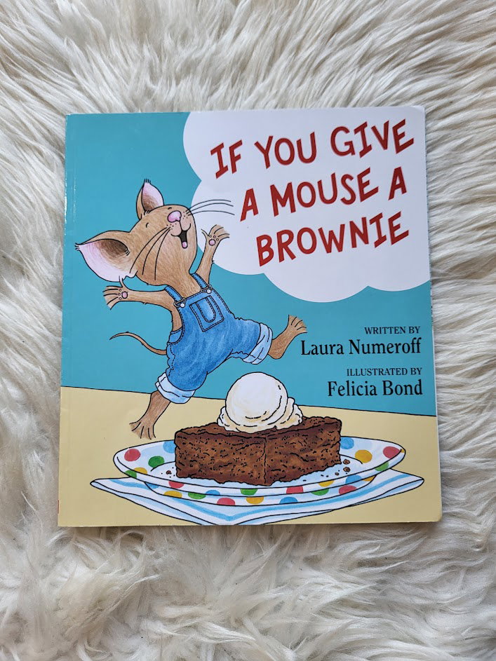 If You Give A Mouse a Brownie - Ex Libris Bookshop