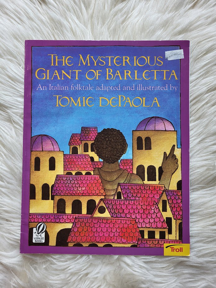 The Mysterious Giant of Barletta: An Italian Folktale - Ex Libris Bo...