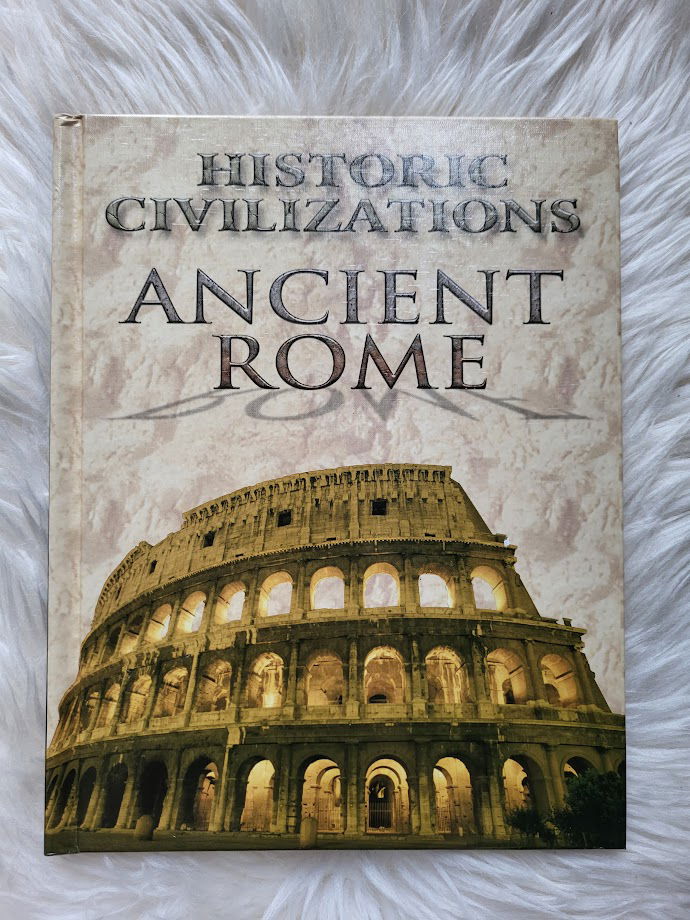 Historic Civilizations: Ancient Rome - Ex Libris Bookshop