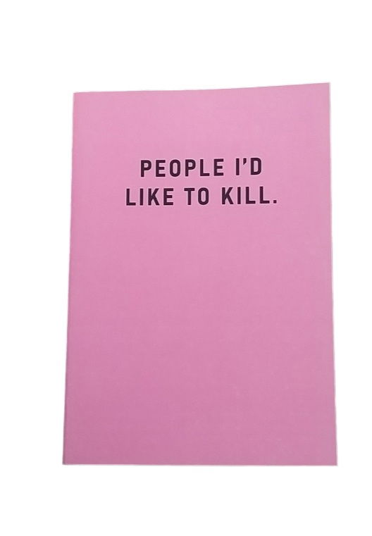 People I Would Like To Kill Notebook - Ooh Deer UK