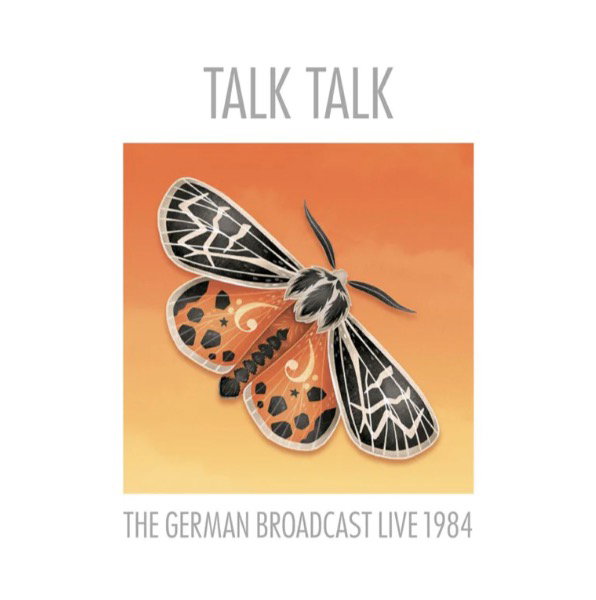 TALK TALK The German Broadcast Live 1984 - Discover