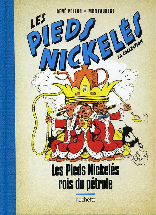 Les pieds nickelés rois du pétrole de René Pellos - Ambiance brocante