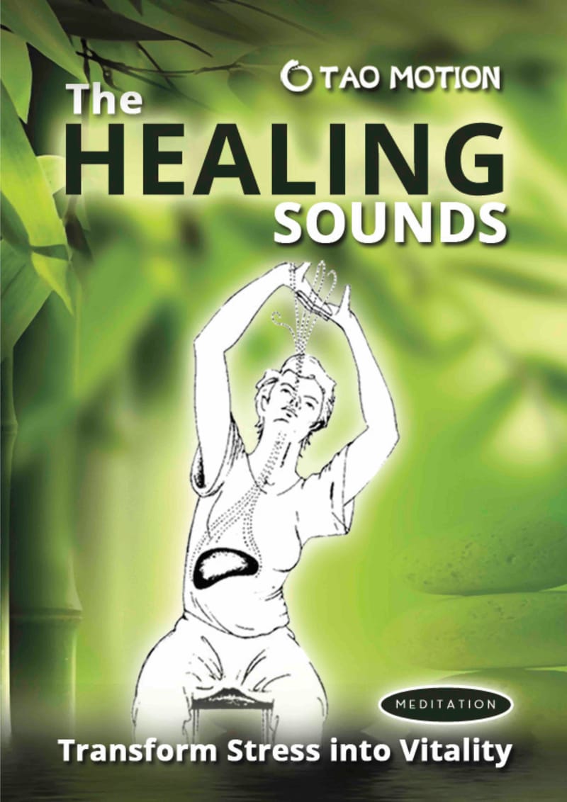 The Six Healing Sounds - Tao Motion