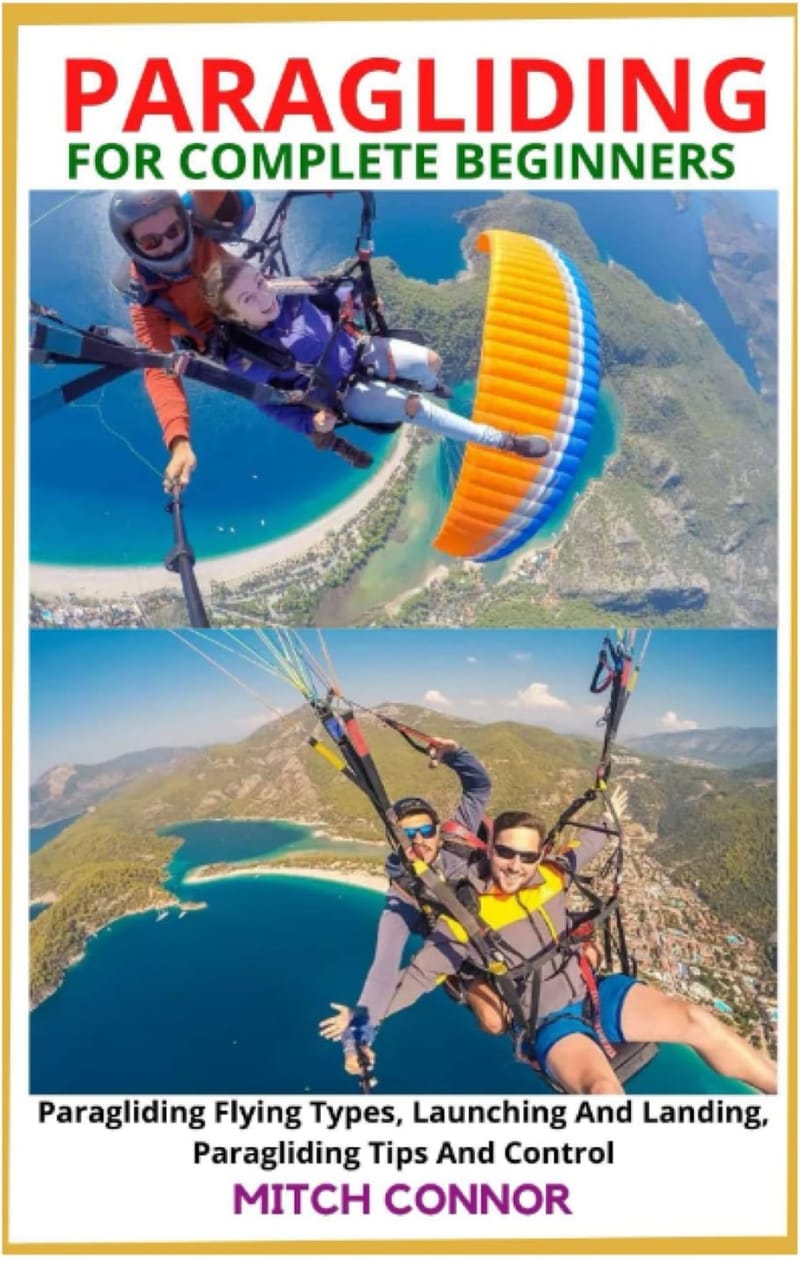 Paragliding for Complete Beginners - Paragliding Planet